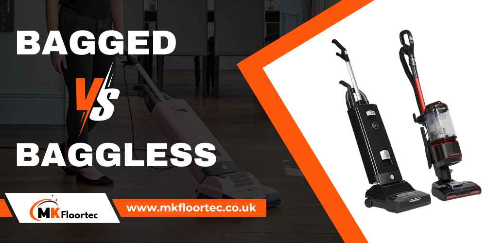 Bagged vs Bagless Vacuum Cleaners: Which Is Best? – M.K. Floortec ...